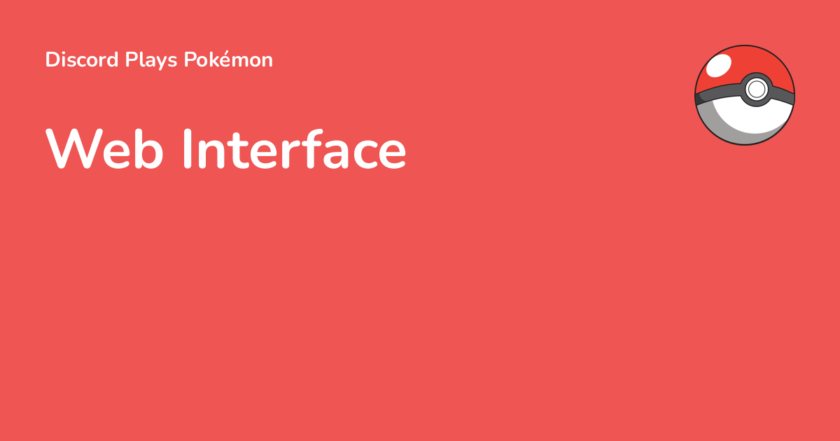 Web Interface - Discord Plays Pokémon